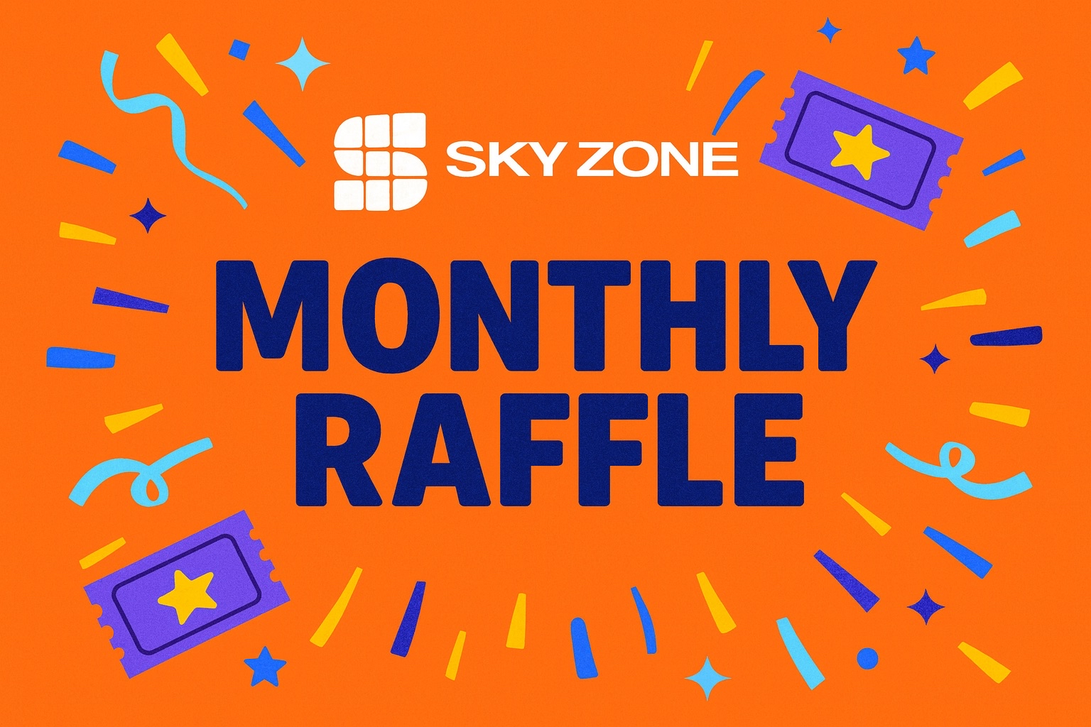 Sky Zone LV Monthly Raffle